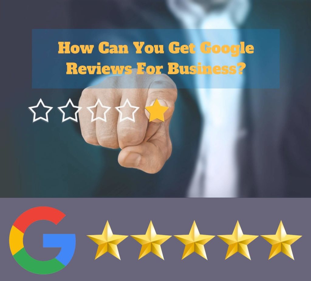 How To Get Google Reviews For Your Business - Live Enhanced